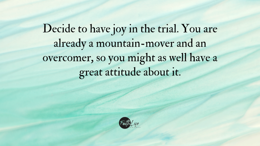 Joy in Trials - FaithLife Ministries