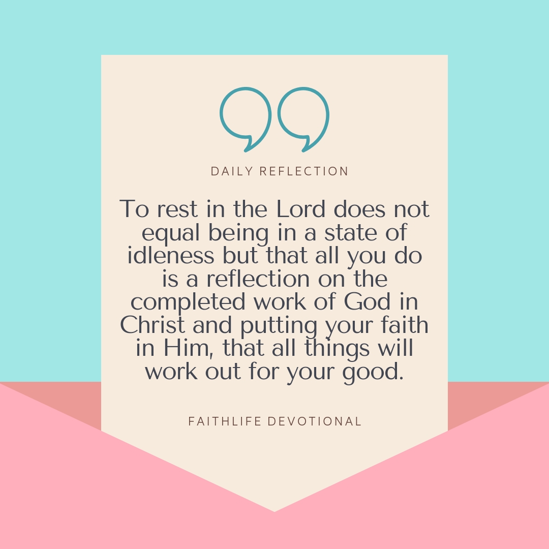 Rest in The Lord - FaithLife Ministries